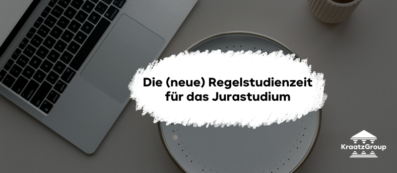 Die (neue) Regelstudienzeit für das Jurastudium - Kraatz Group – Euer ...